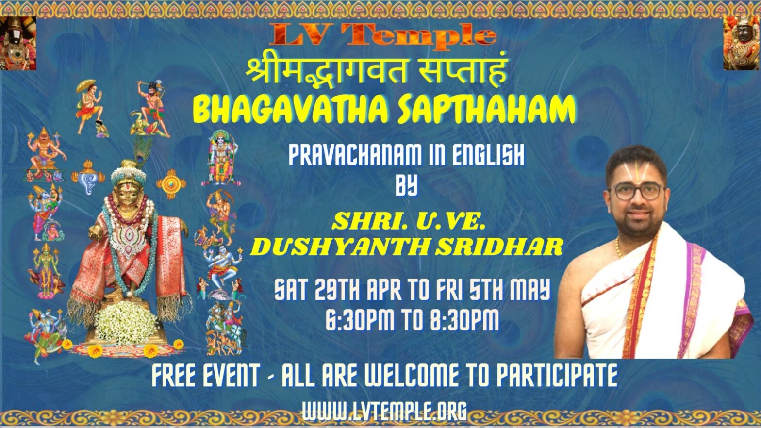 Srimad Bhaghavata Saphayam - Pravachanam by Shri. Dushyanth Sridhar - Home