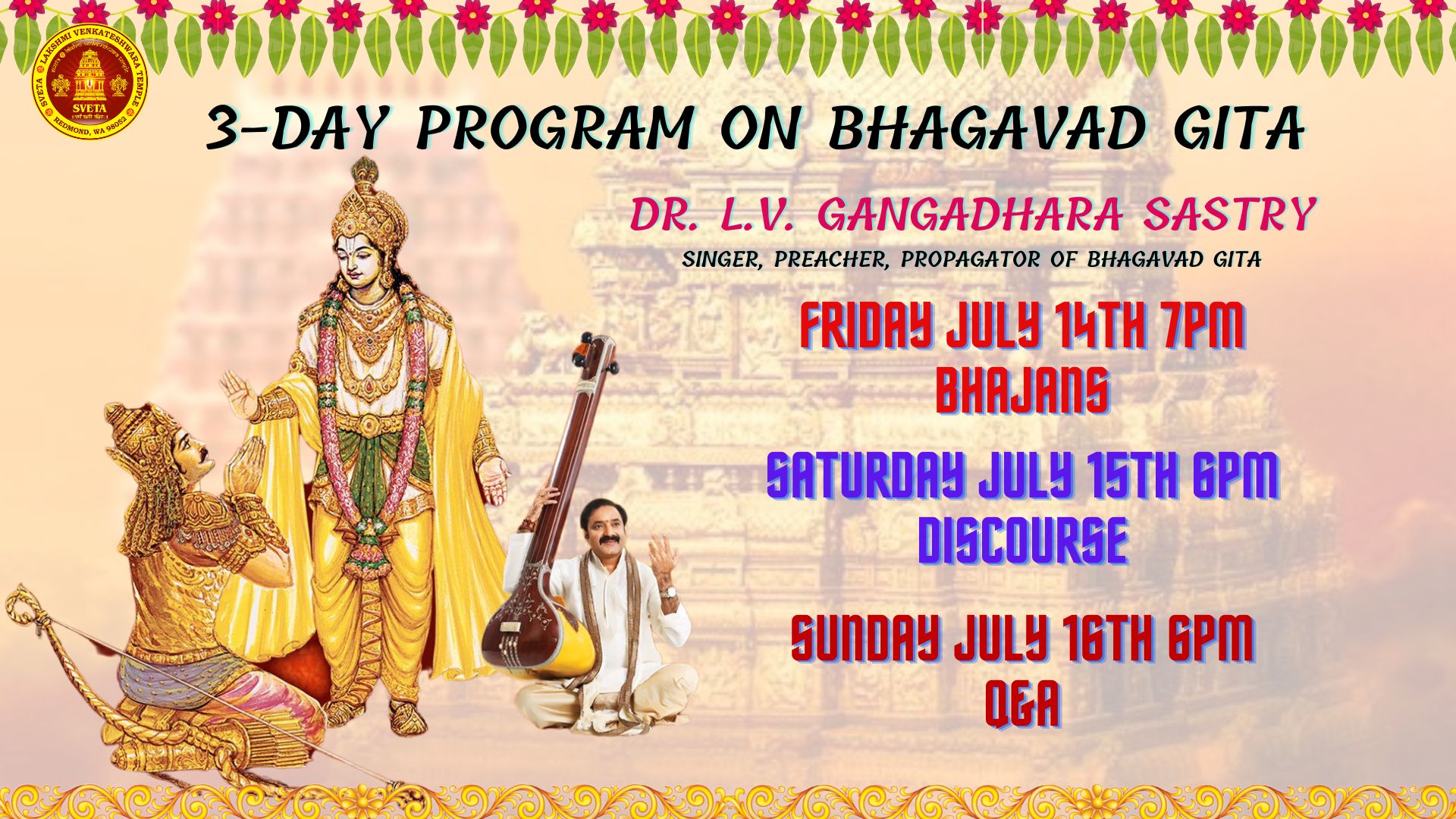 3-day program on Bhagavad Gita by Dr. L.V. Gangadhara Sastry - Home