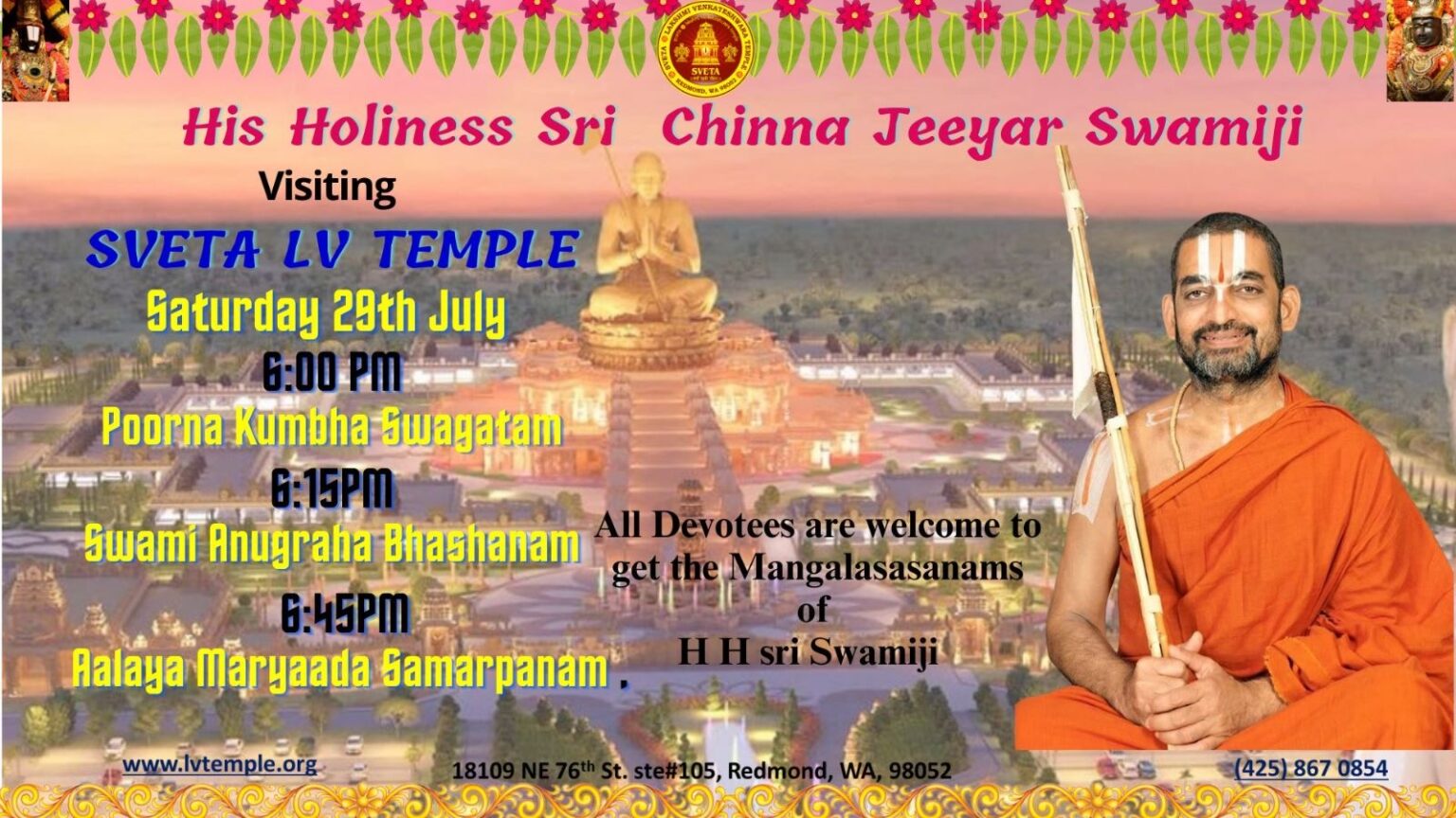 Sri Chinna Jeeyar Swamiji Visit to LV Temple - Home